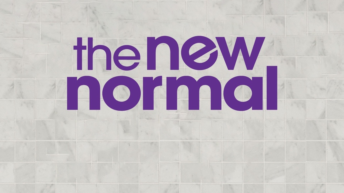 ‎The New Normal - Apple TV