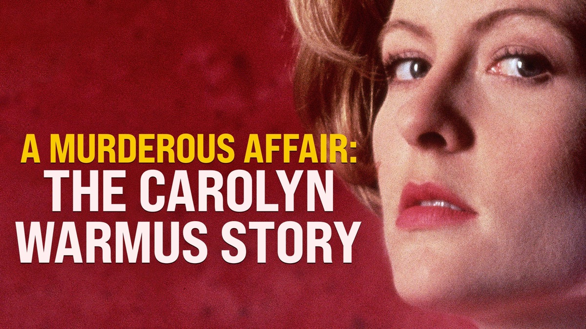 ‎A Murderous Affair: The Carolyn Warmus Story - Apple TV