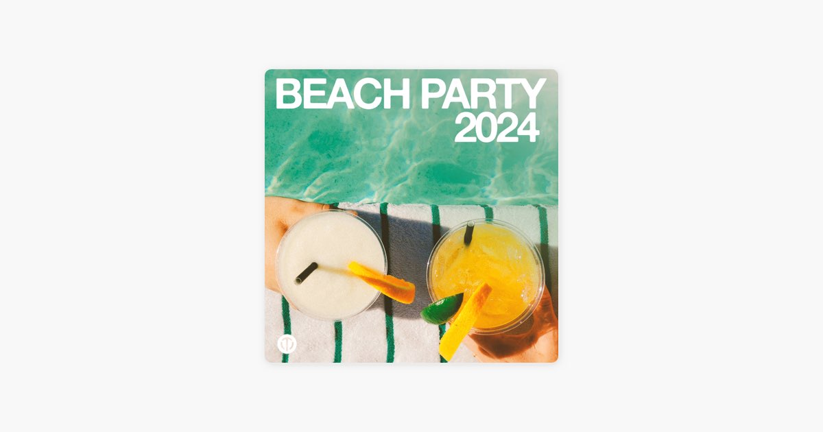 ‎BEACH PARTY 2024 🏝️🌴 🔆 HOLIDAY & VACATION HITS 🏖️ SUMMER VIBES 🔆 by ...