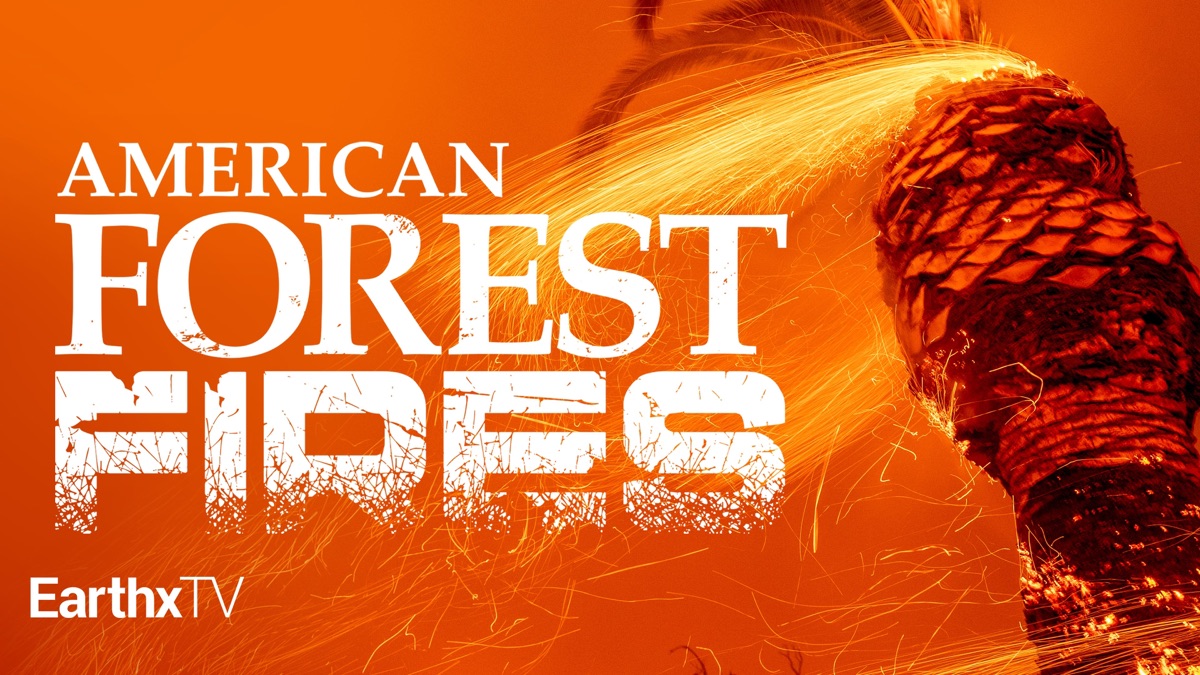 American Forest Fires - Apple TV