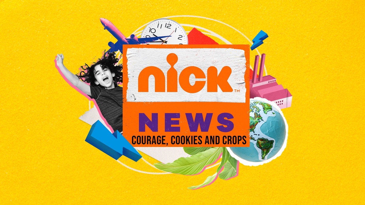 Nick News: Courage, Cookies and Crops - Apple TV