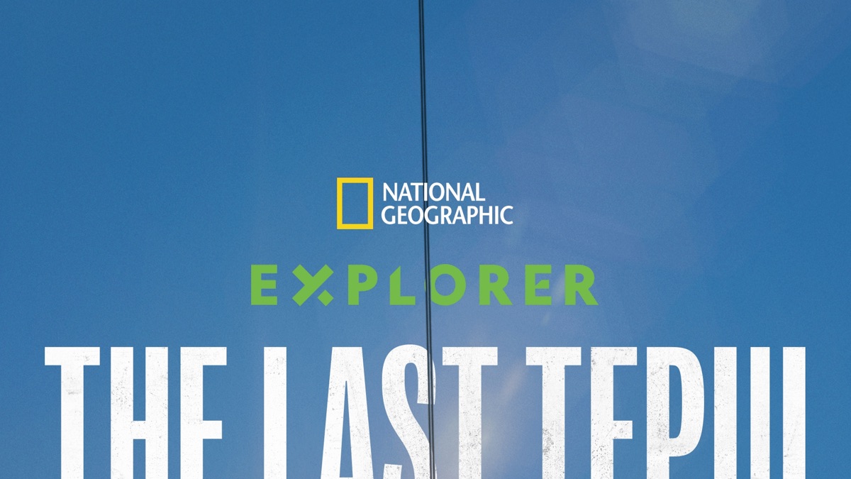 ‎Explorer: The Last Tepui - Apple TV
