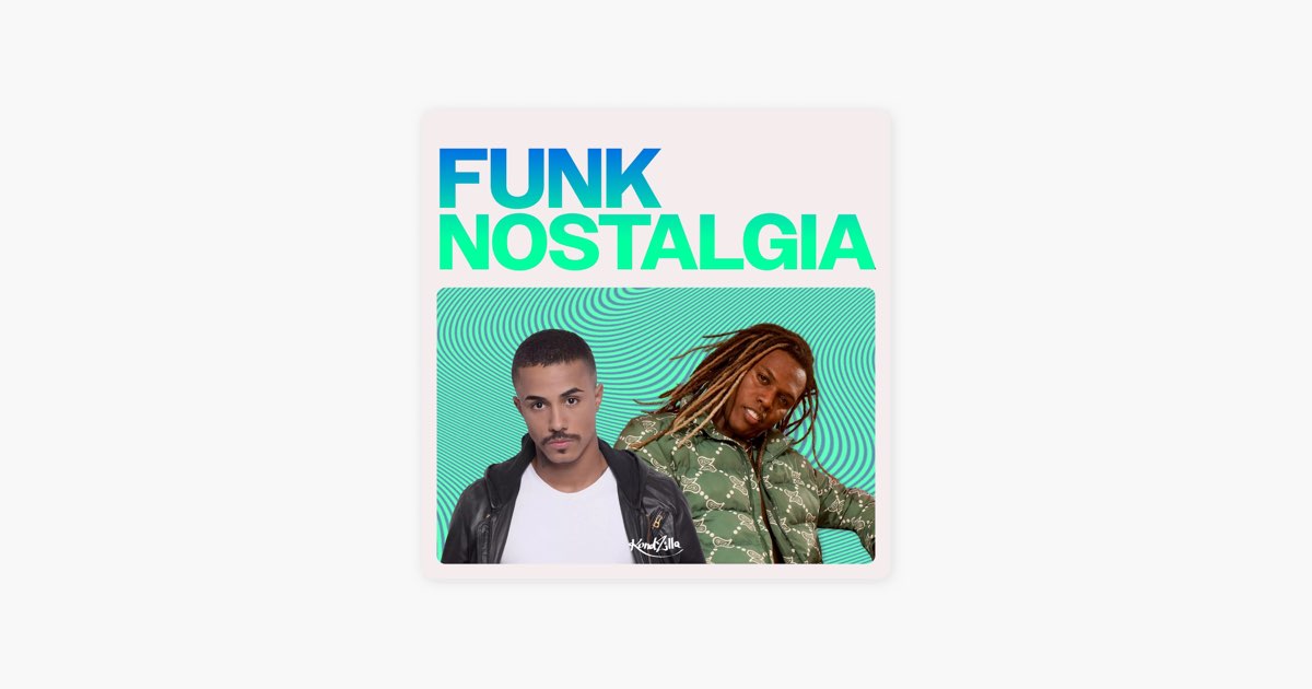 ‎Funk Nostalgia - KondZilla Antigas by KondZilla - Apple Music