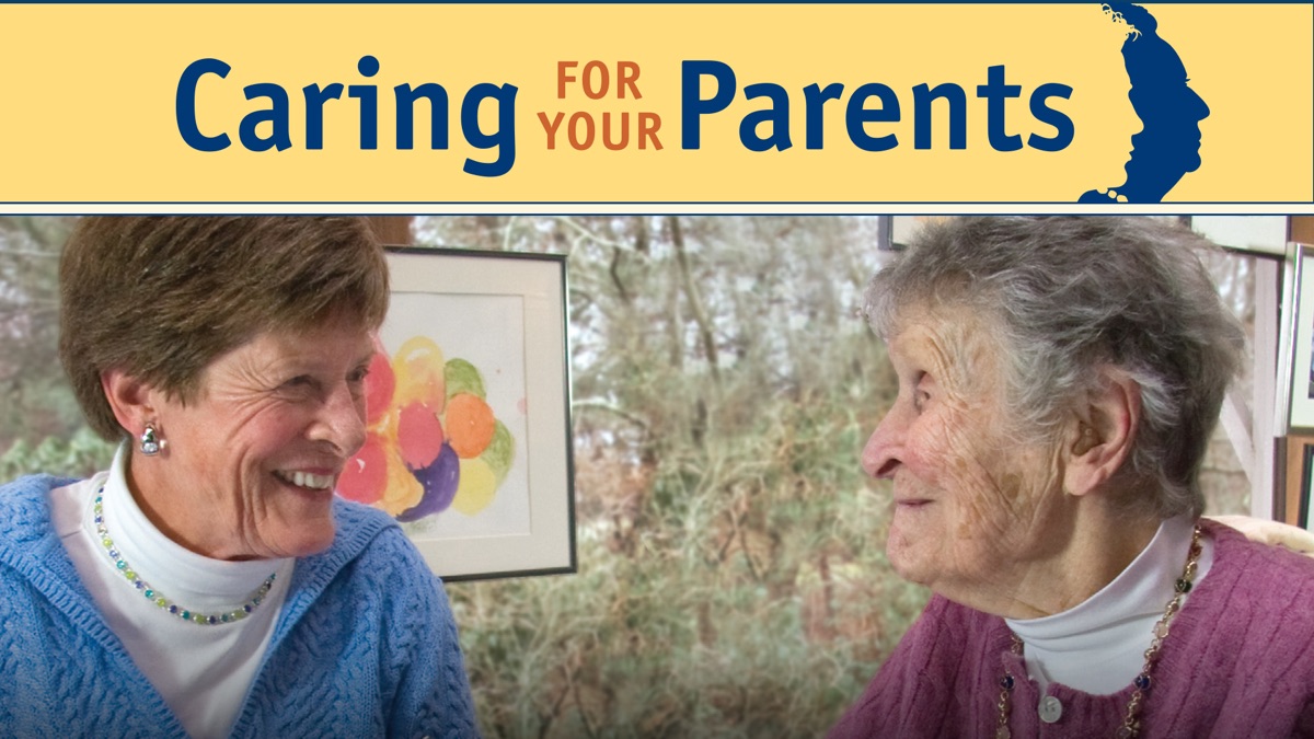 ‎Caring for Your Parents - Apple TV