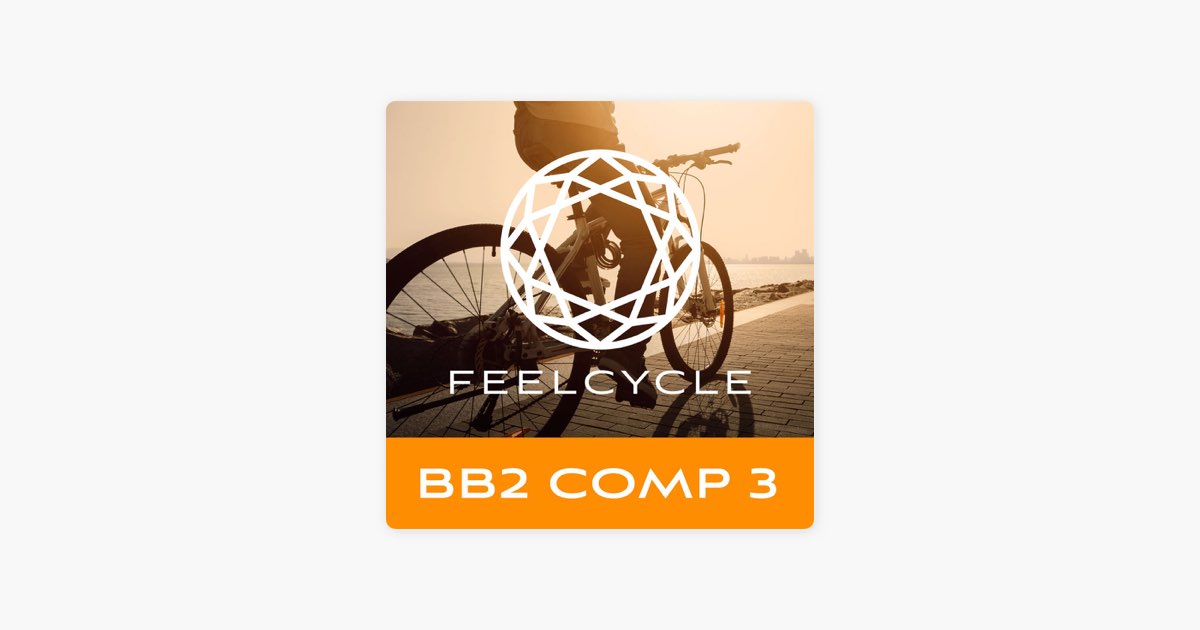 ‎FEELCYCLEのBB2 COMP 3 - Apple Music