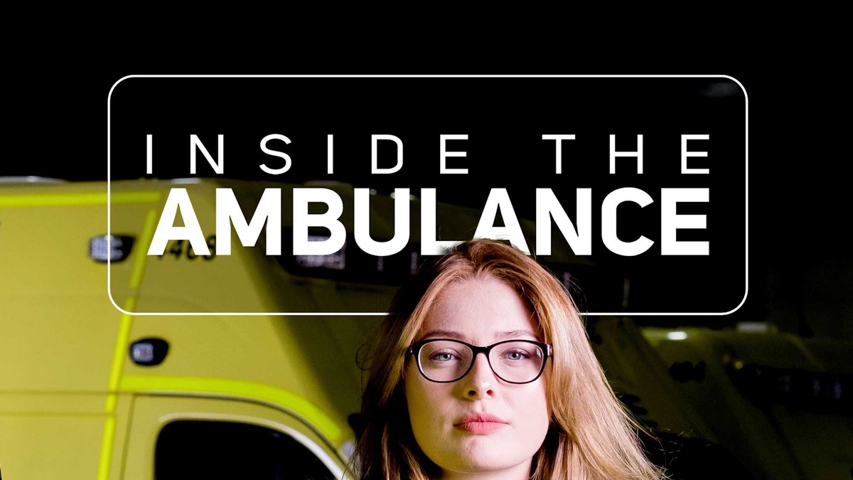 ‎Inside the Ambulance - Apple TV