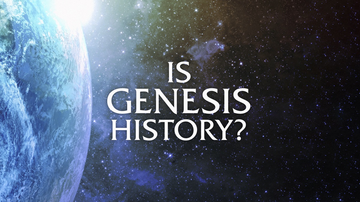 Is Genesis History? - Apple TV