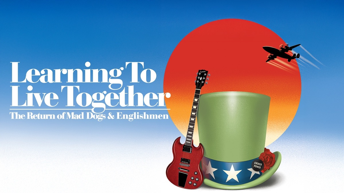 ‎Various Artists - Learning To Live Together: The Return of Mad Dogs ...
