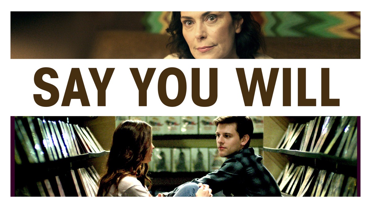 ‎Say You Will —Apple TV
