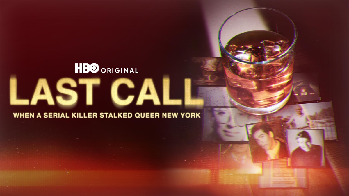 ‎Last Call: When a Serial Killer Stalked Queer New York - Apple TV