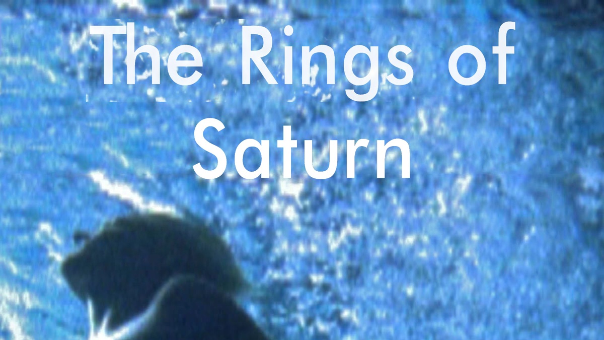 The Rings of Saturn - Apple TV