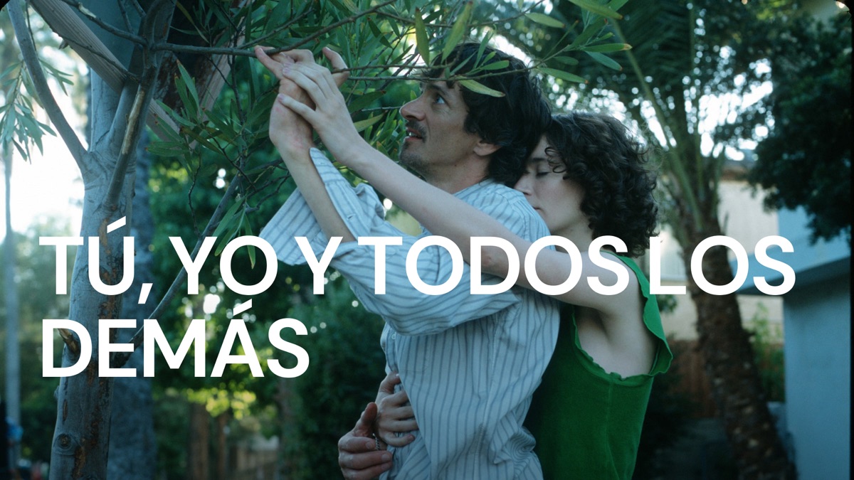‎Tú, yo y todos los demás - Apple TV