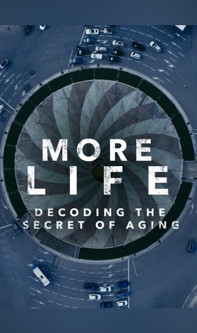 ‎More Life: Decoding the Secret of Aging - Apple TV