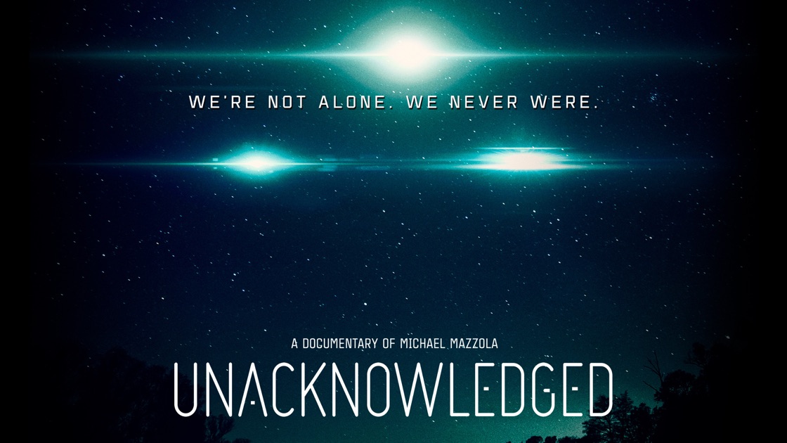 Unacknowledged: An Exposé of the World's Greatest Secret on Apple TV