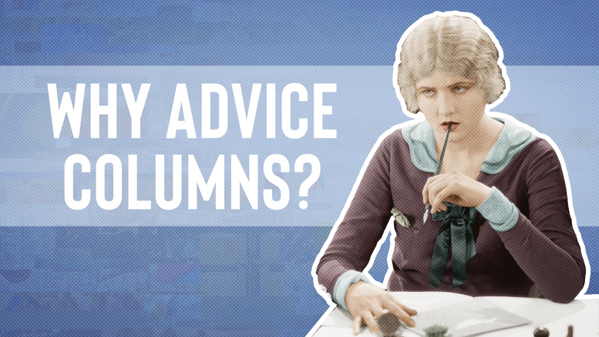 Where did Advice Columns Come From? - Origin of Everything (Season 3 ...