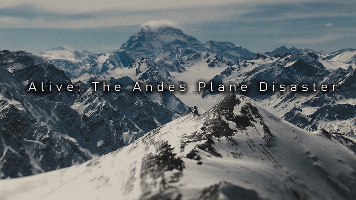 Alive: The Andes Plane Disaster - Apple TV (NZ)