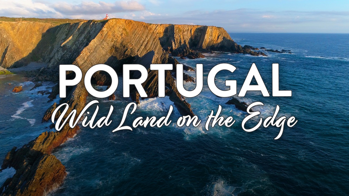 ‎Portugal: Wild Land on The Edge - Apple TV