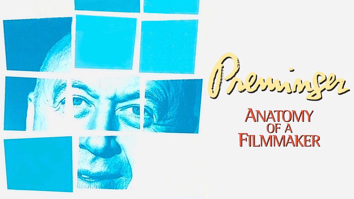 Preminger: Anatomy of a Filmmaker | Apple TV