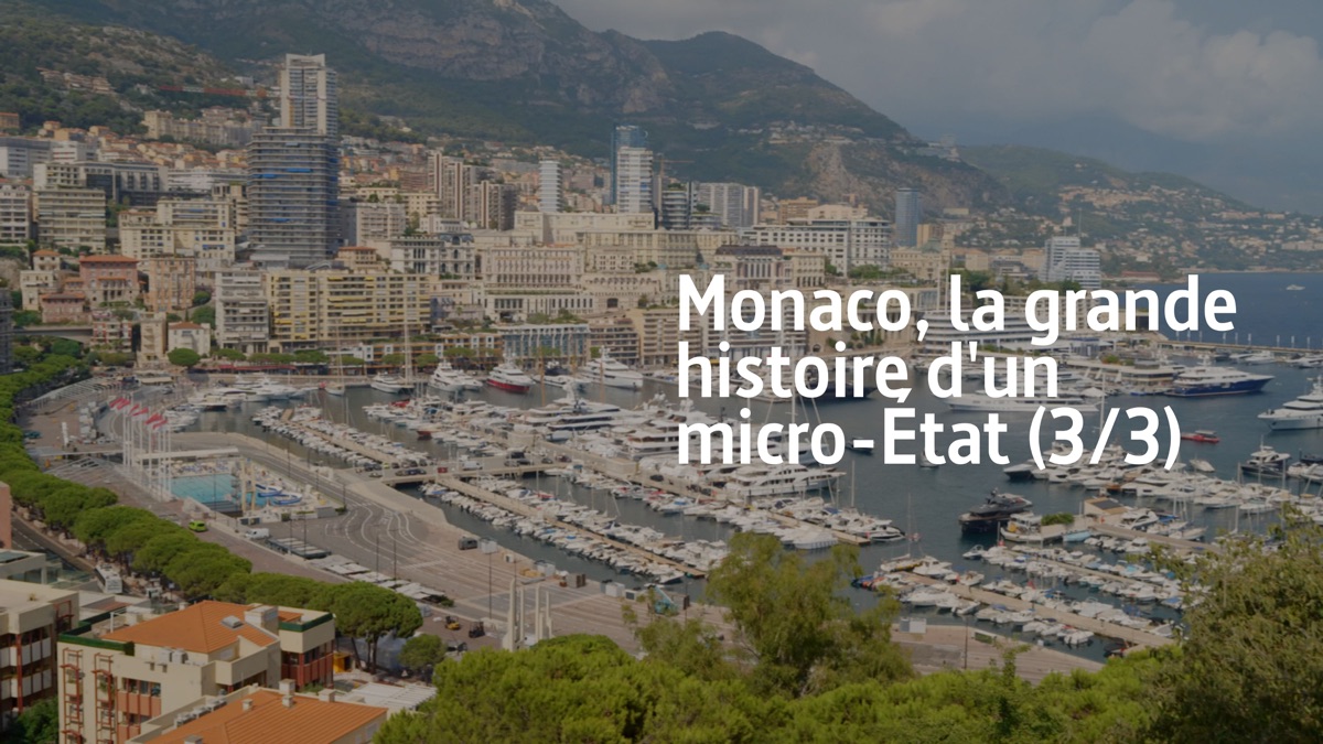 ‎Stars et promoteurs - Monaco, la grande histoire d'un micro-Etat ...