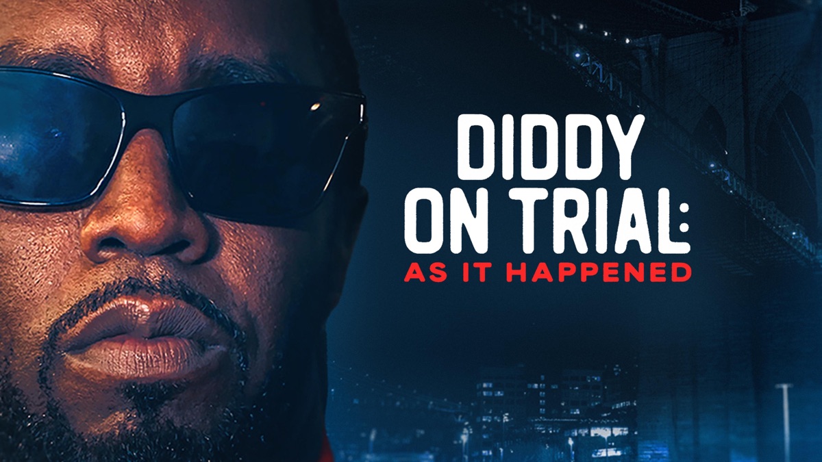 ‎Diddy on Trial: As It Happened - Apple TV