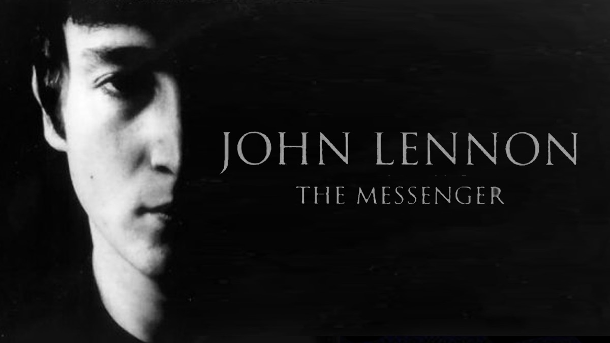 John Lennon: The Messenger - Apple TV (CA)