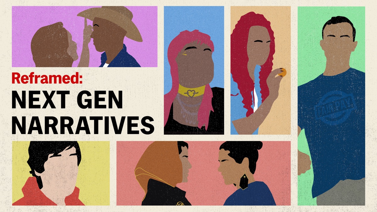 ‎Reframed: Next Gen Narratives - Apple TV