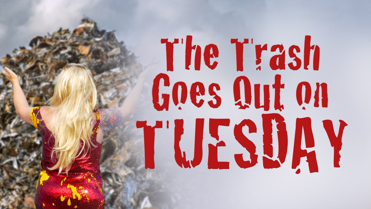 ‎The Trash Goes Out on Tuesday - Apple TV