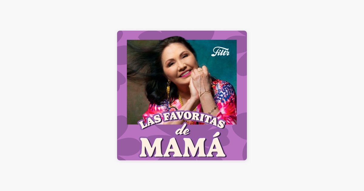 las Favoritas De Mamá En Apple Music