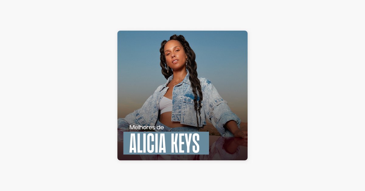 ‎As Melhores - Alicia Keys | Best of Alicia Keys de Filtr — Apple Music