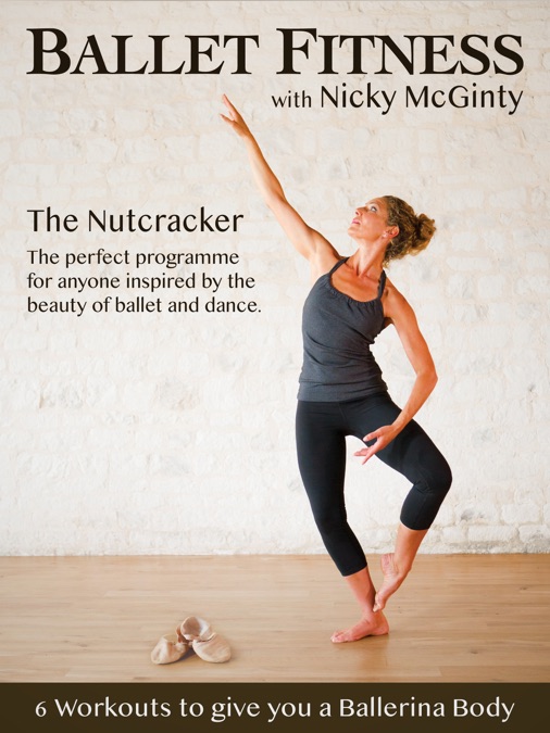 Nicky McGinty: Ballet Fitness - The Nutcracker - Apple TV