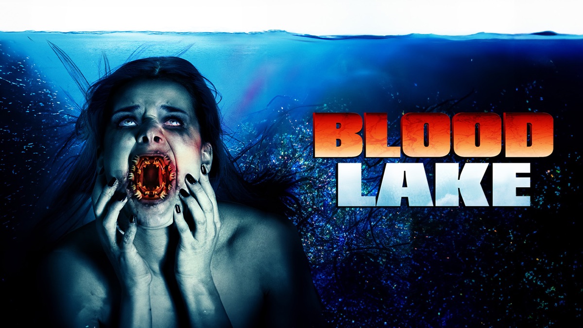 ‏Blood Lake: Attack of the Killer Lampreys - Apple TV