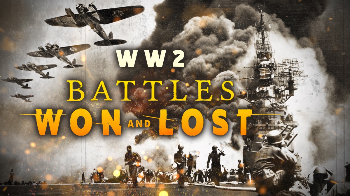 ‎World War II: Battles Won and Lost - Apple TV