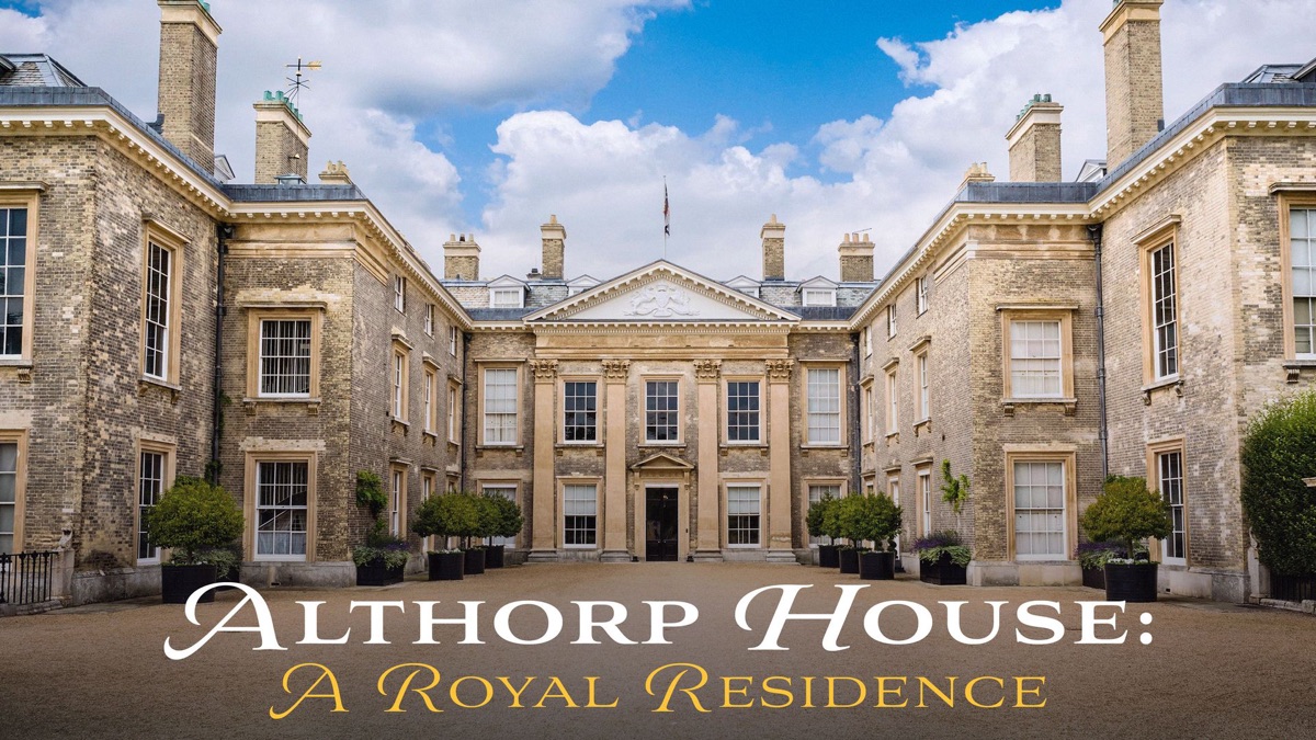 ‎Althorp House: A Royal Residence - Apple TV