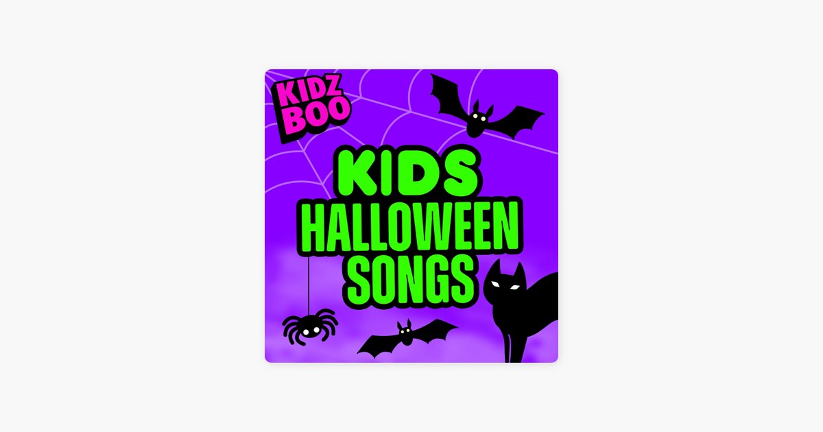 ‎Kids Halloween Songs by KIDZ BOP - Apple Music