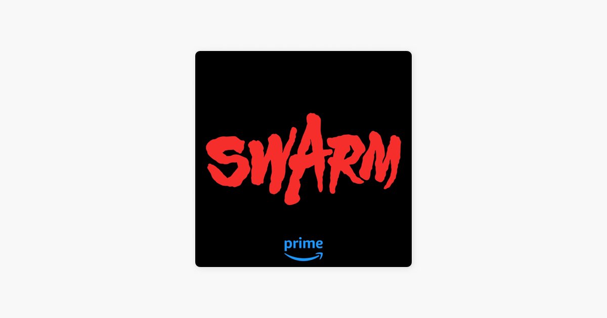 ‎Swarm: Official Playlist by Prime Video - Apple Music
