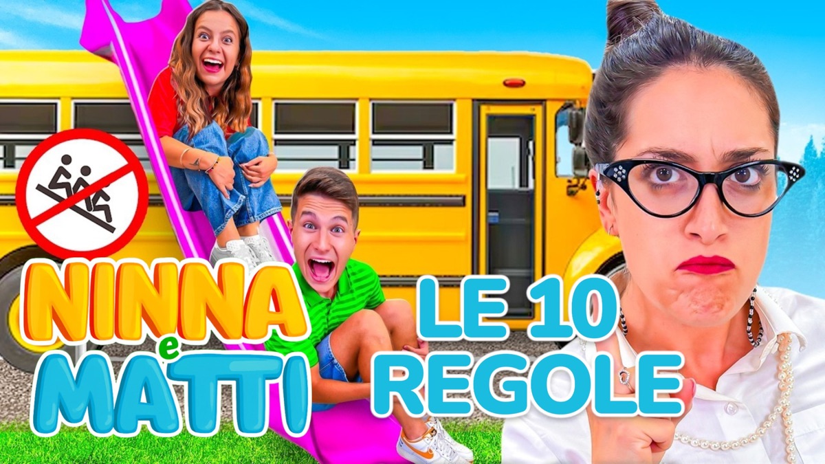 ‎Ninna e Matti - Le 10 Regole - Apple TV