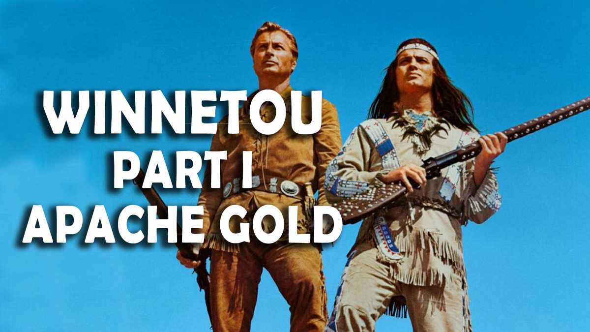 ‎Winnetou Part 1: Apache Gold - Apple TV