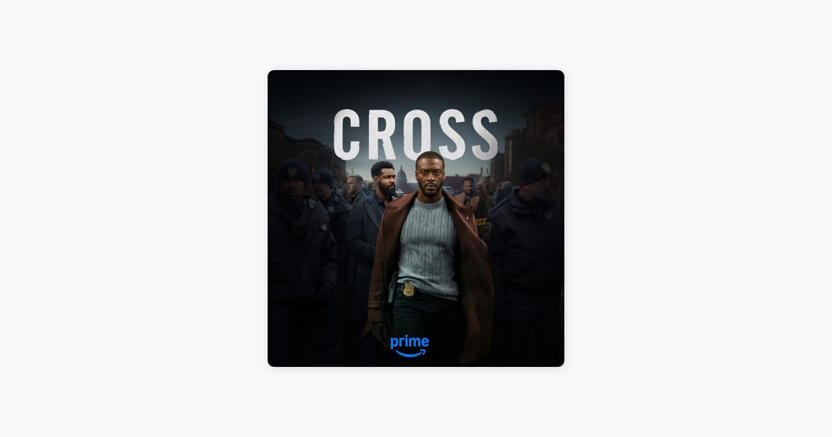 ‎Cross Season 1: Official Playlist by Prime Video - Apple Music