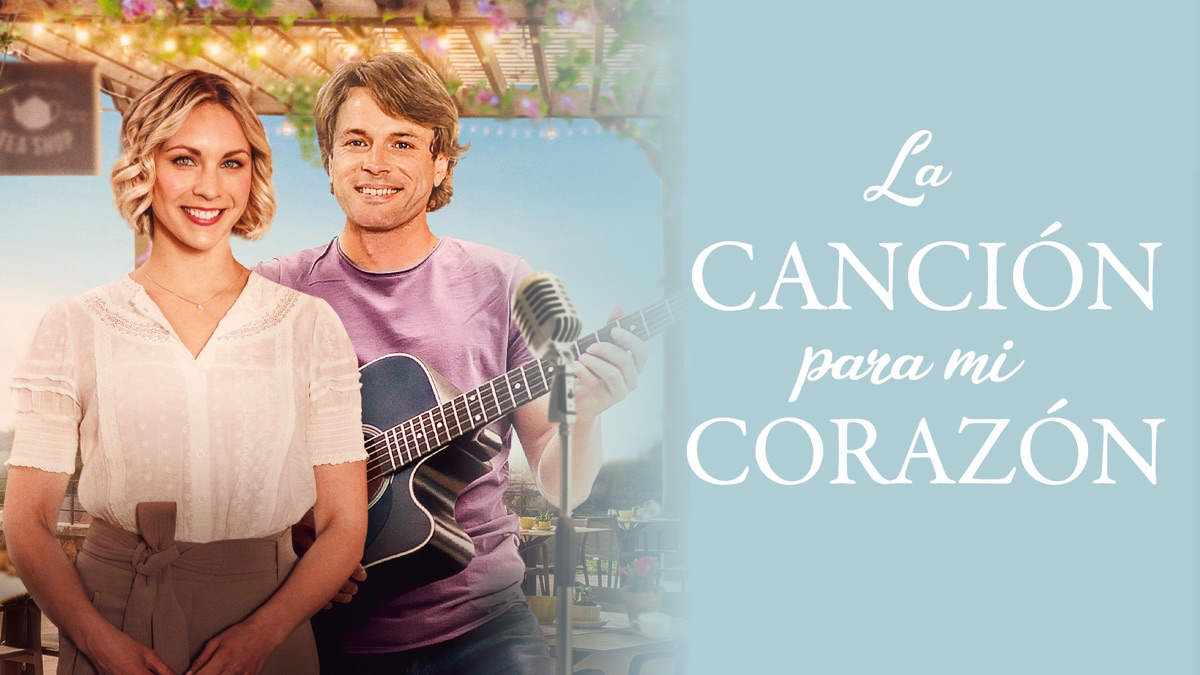 ‎La Canción para mi Corazón - Apple TV