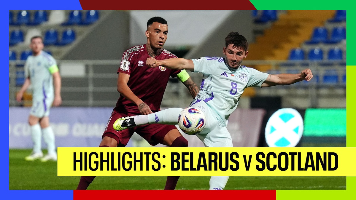 ‎Belarus v Scotland - highlights - Sportscene: International Football ...