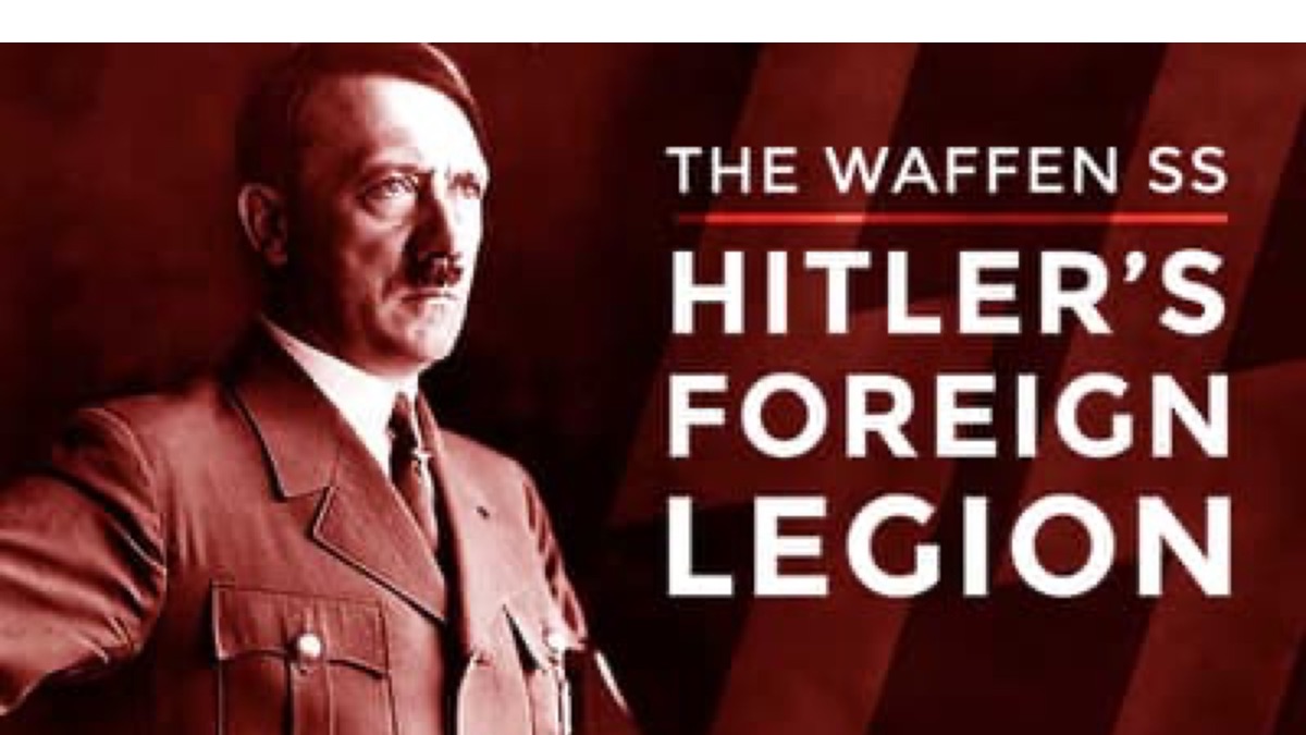 ‎The Waffen SS: Hitler's Foreign Legion - Apple TV