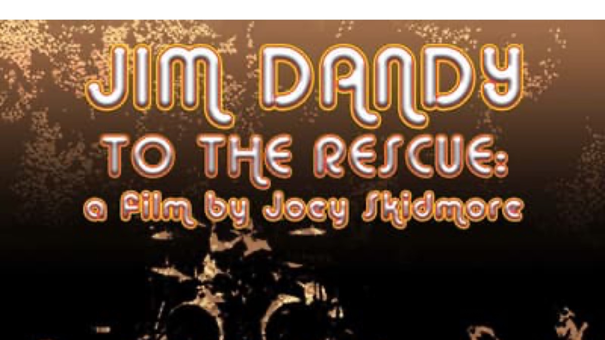 ‎Jim Dandy to the Rescue: A Film by Joey Skidmore - Apple TV