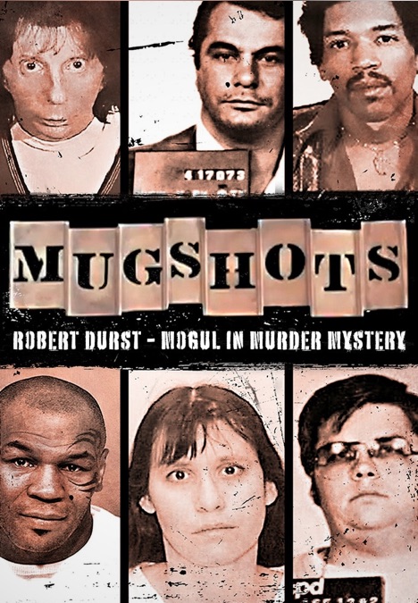 ‎Mugshots: Robert Durst - Mogul in Murder Mystery - Apple TV