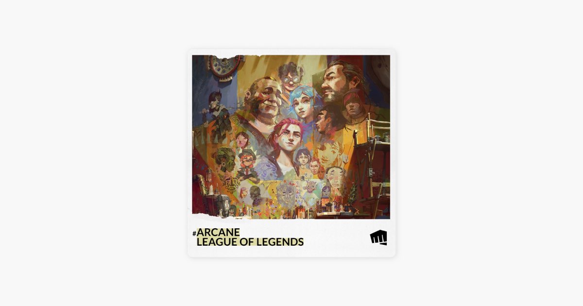 ‎Arcane League of Legends by Riot Games Music - Apple Music