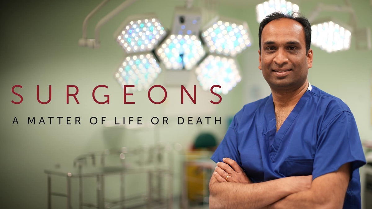 ‎Surgeons: A Matter Of Life Or Death - Apple TV