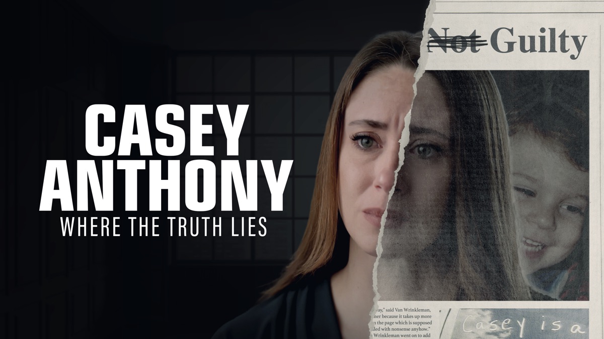 ‎Casey Anthony: Where The Truth Lies - Apple TV