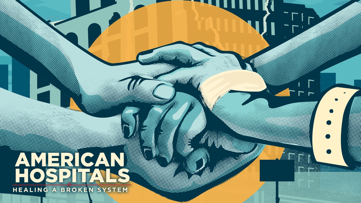 ‎American Hospitals: Healing a Broken System - Apple TV