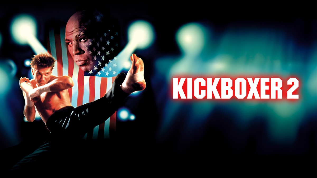 ‎Kickboxer 2: The Road Back - Apple TV