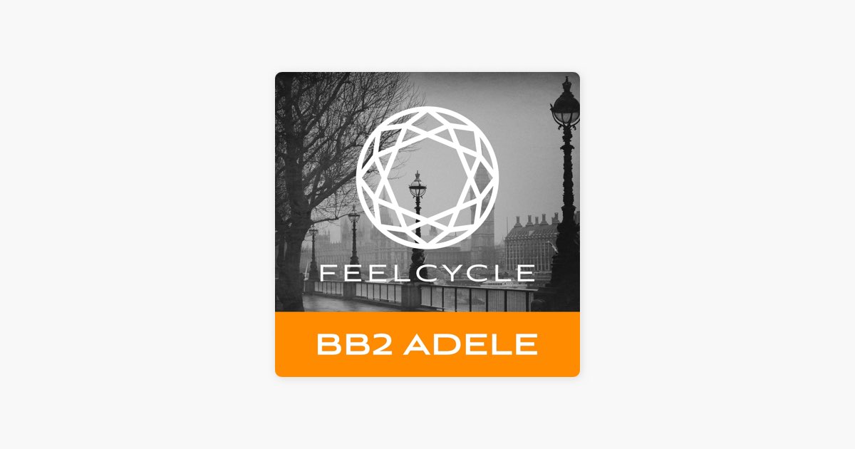 ‎FEELCYCLEのBB2 ADELE - Apple Music