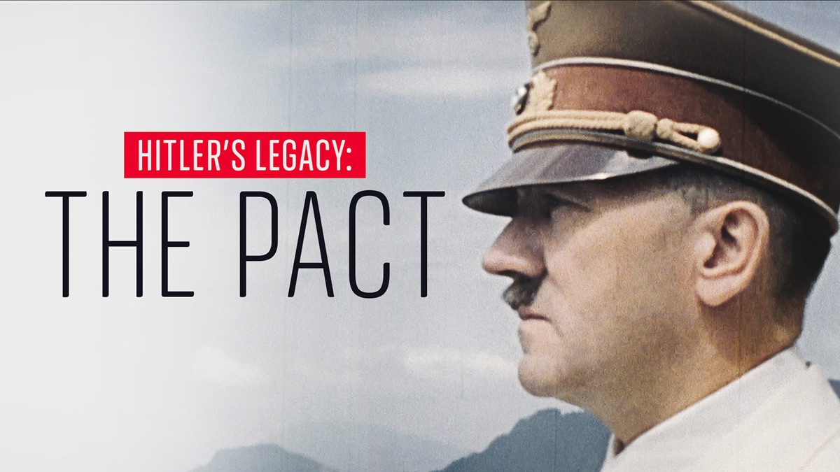 Hitler's Legacy: The Pact - Apple TV (UK)